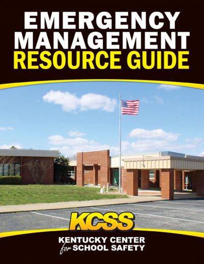 Emergency Guide – Kentucky Center for School Safety
